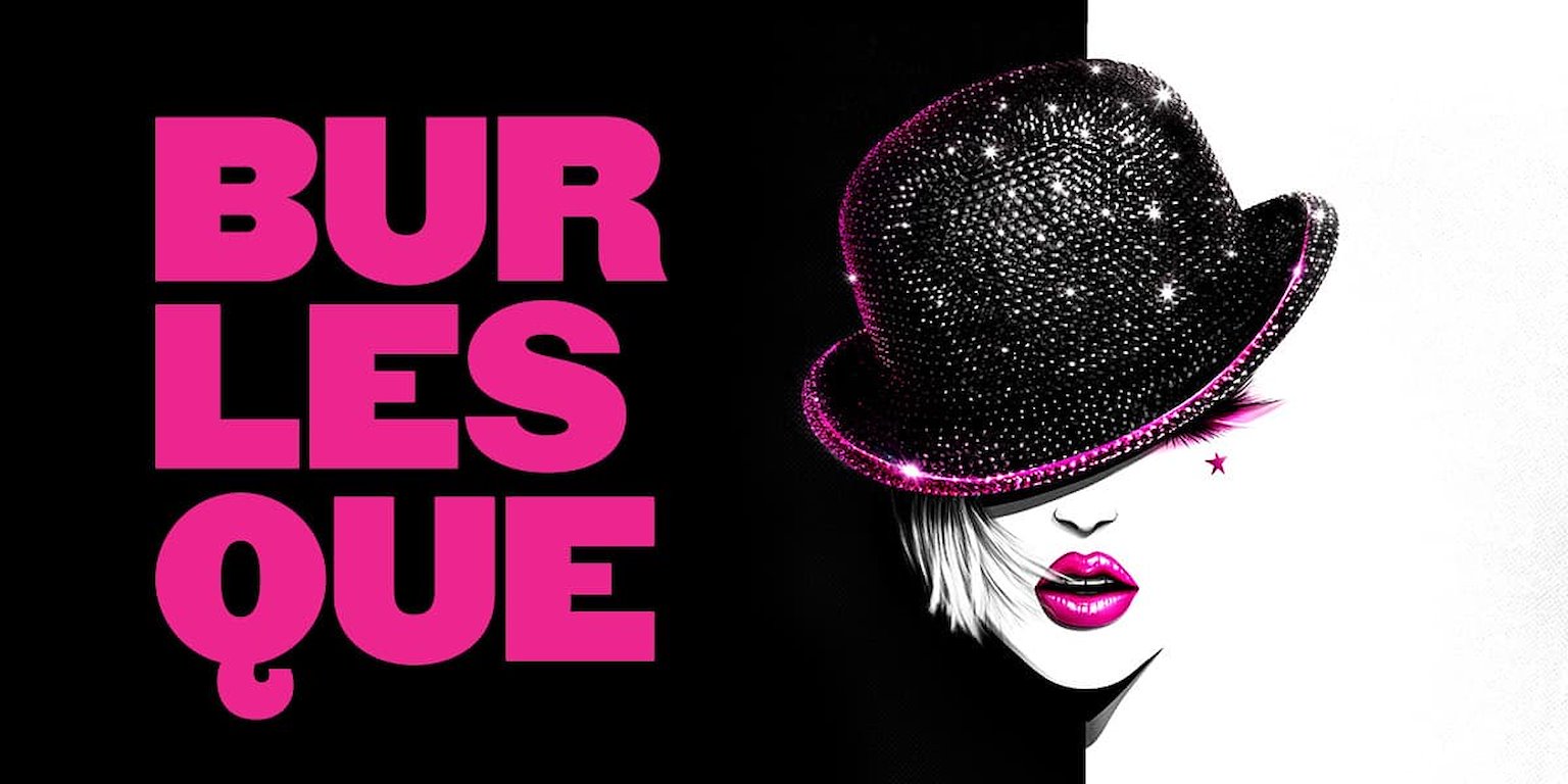 Burlesque The Musical Tickets | London Theatre Direct