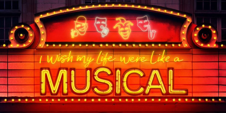 Réservez vos billets pour I Wish My Life Were Like A Musical ! | London ...