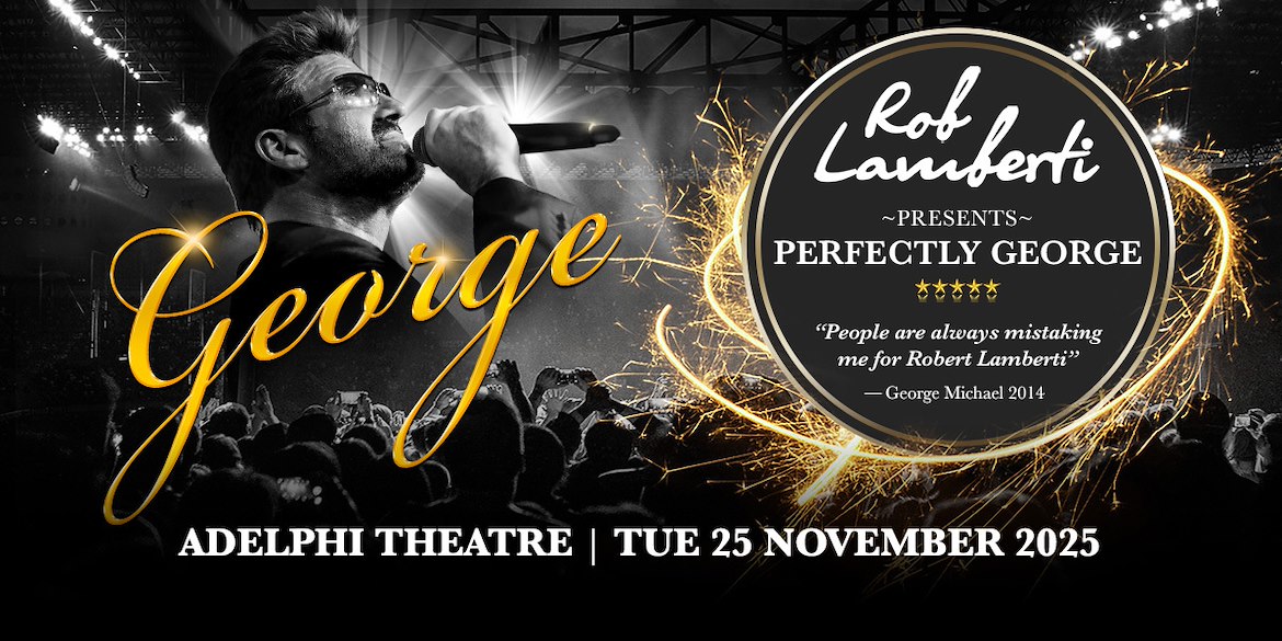 Perfectly George Tickets | London Theatre Direct