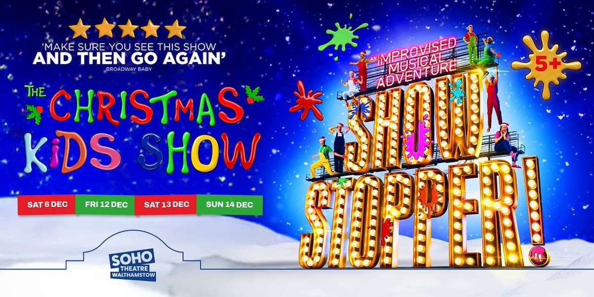 Showstopper! The Christmas Kids Show tickets | London Theatre Direct