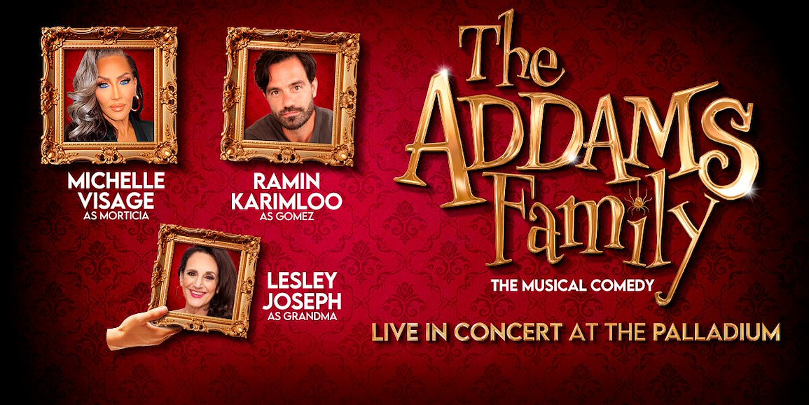 Michelle Visage & Ramin Karimloo to star in The Addams Family | London ...