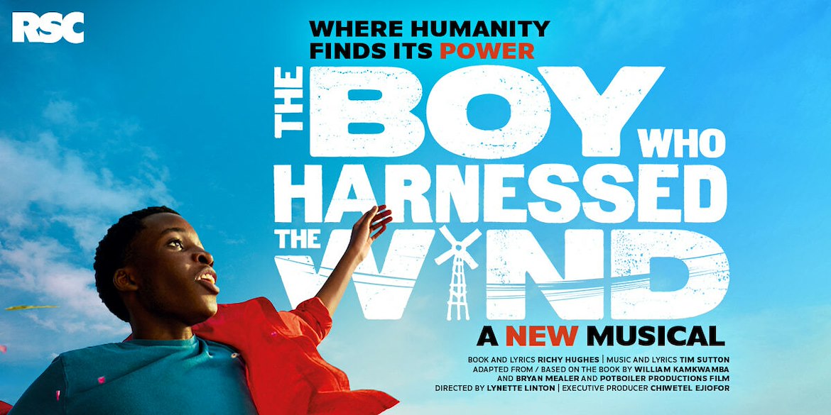 The Boy Who Harnessed the Wind Tickets | London Theatre Direct