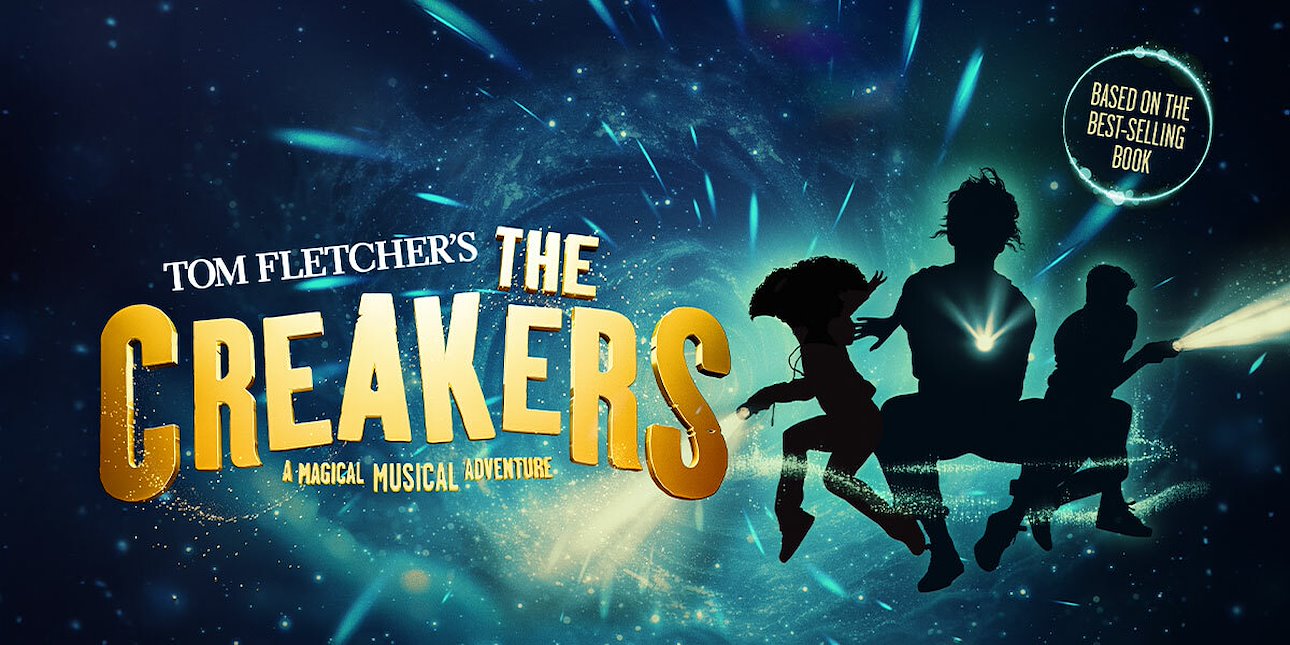 Tom Fletcher's The Creakers Tickets | London Theatre Direct